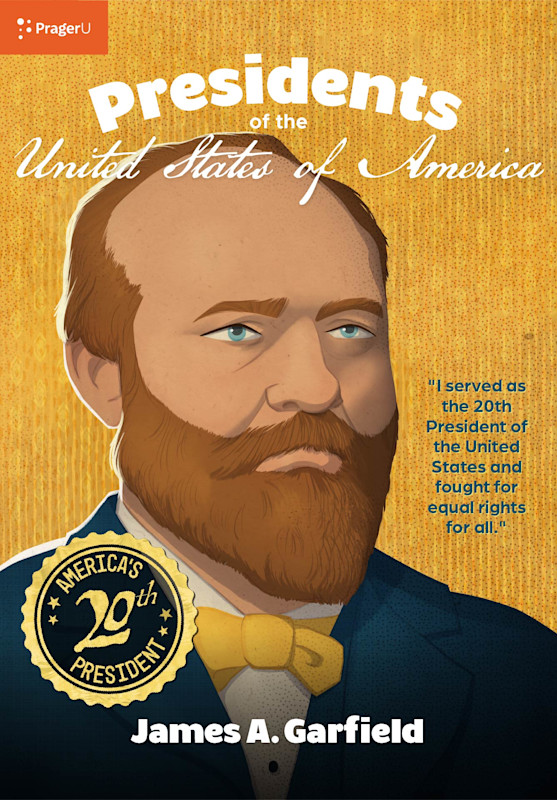 James A. Garfield | PragerU