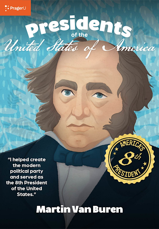 Martin Van Buren | PragerU