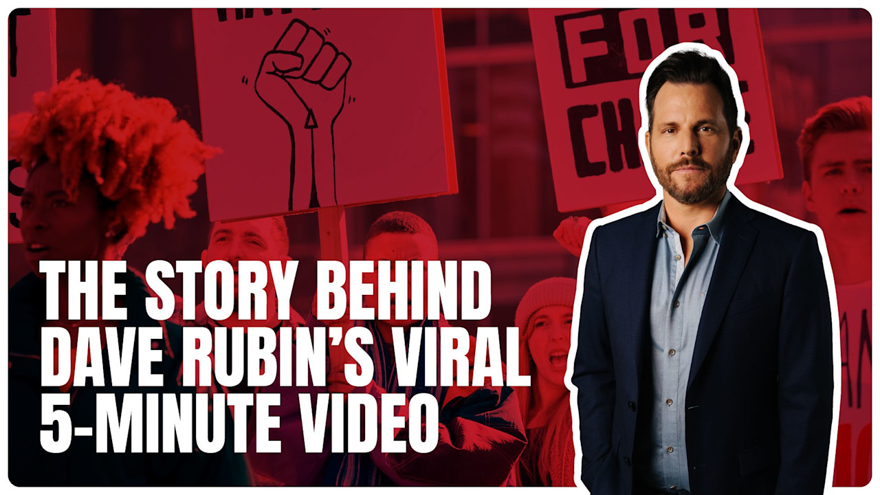 The Story behind Dave Rubin’s Viral Five-Minute Video | PragerU