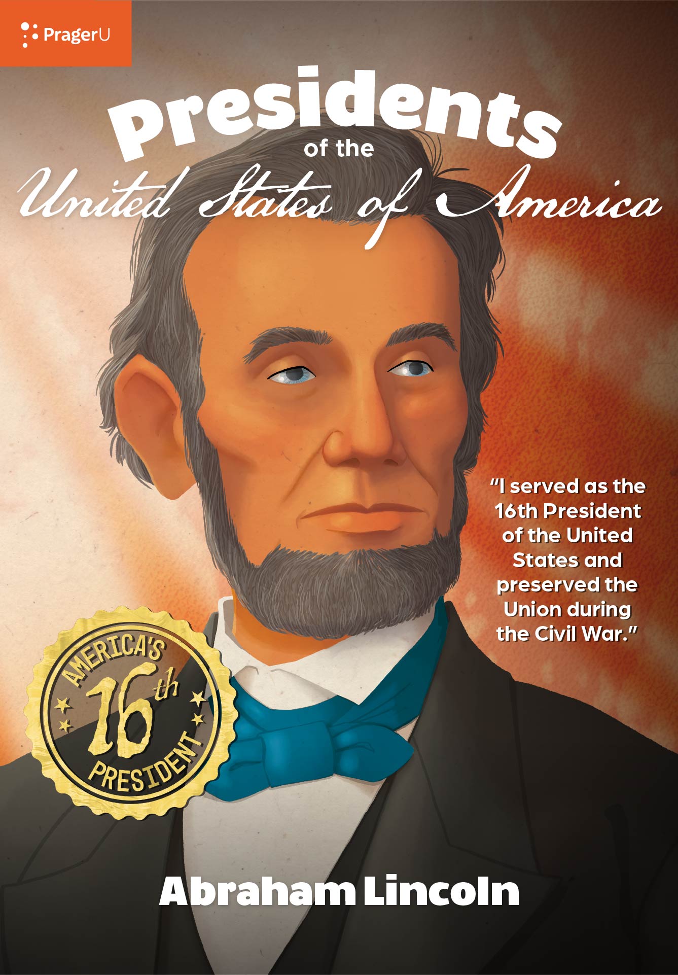 Abraham Lincoln President Of Usa