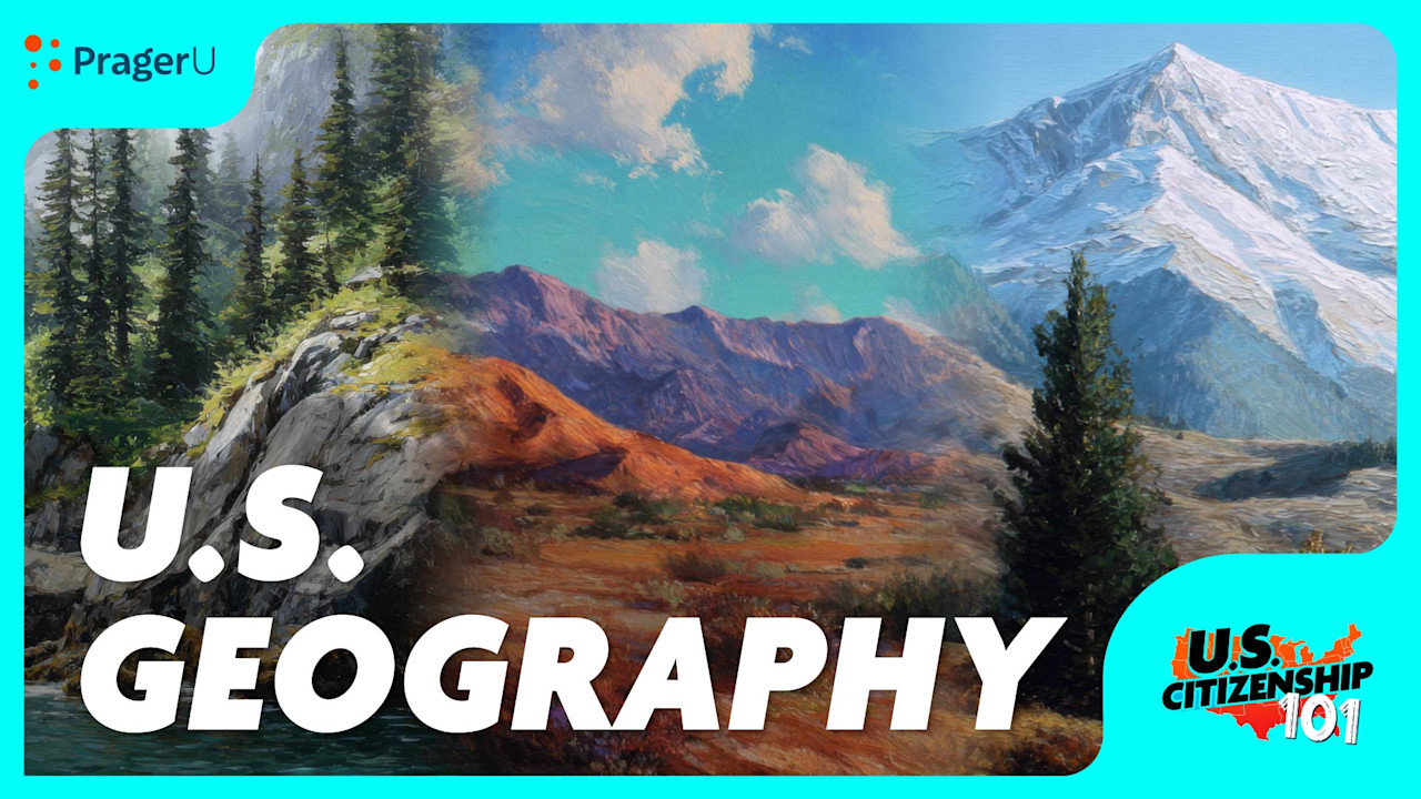 U.S. Geography | PragerU