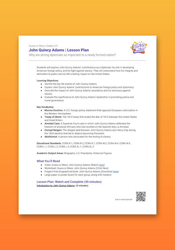 "Guess or Mess: John Quincy Adams" Lesson Plan | PragerU