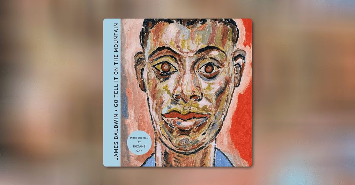 Go Tell It on the Mountain by James Baldwin—Summary and Analysis ...