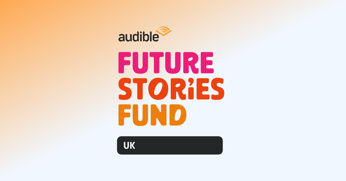 The Future Stories Fund | Audible.uk