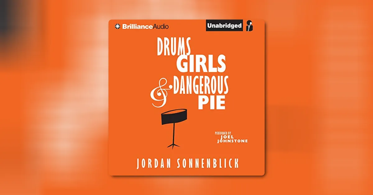 Drums, Girls, and Dangerous Pie by Jordan Sonnenblick | Audible.com