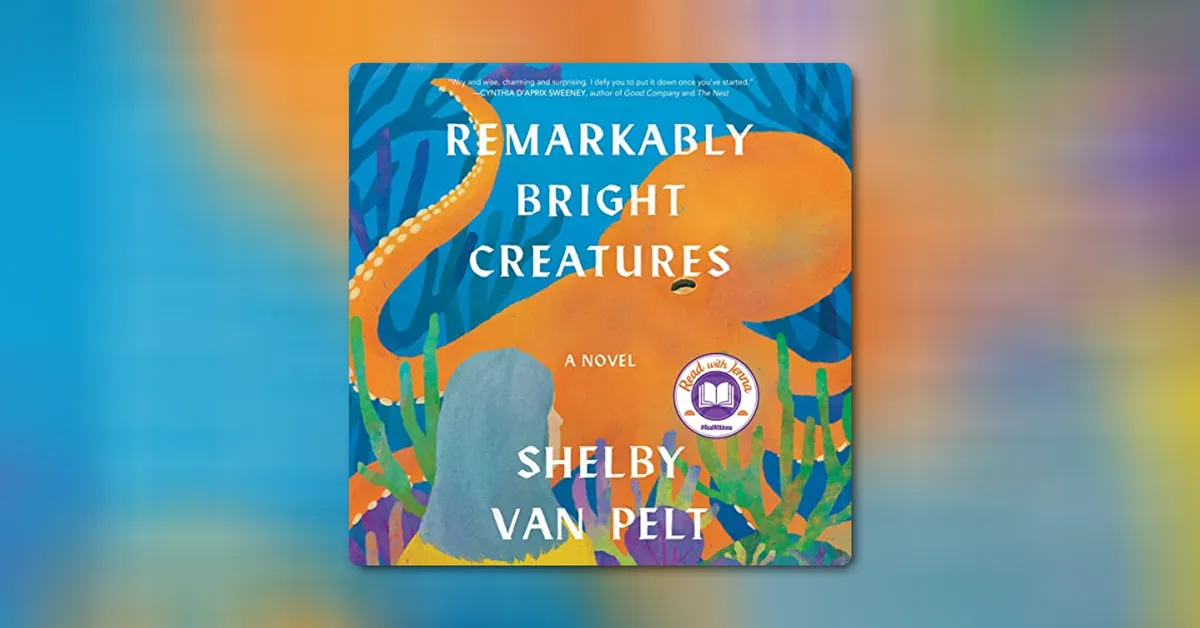 Remarkably Bright Creatures by Shelby Van Pelt | Audible.com