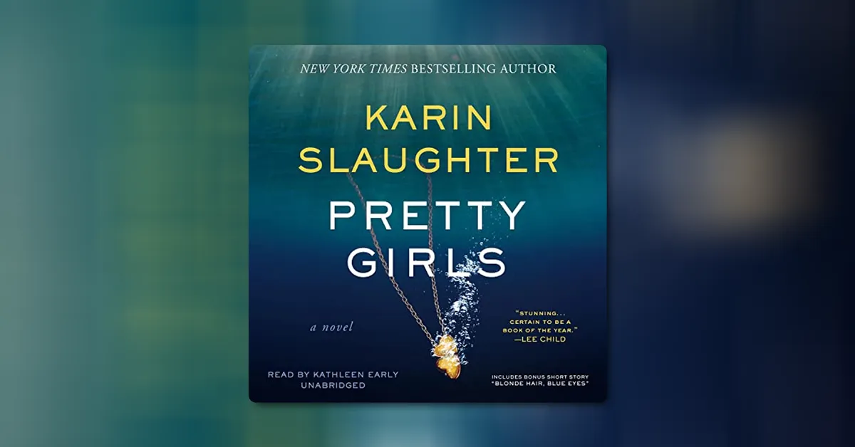 Pretty Girls by Karin Slaughter | Audible.com