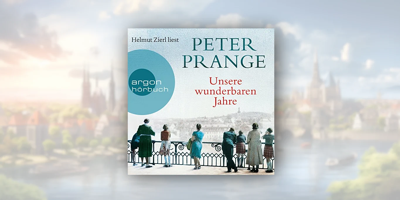 "Unsere wunderbaren Jahre” von Peter Prange – Zusammenfassung | Audible.de