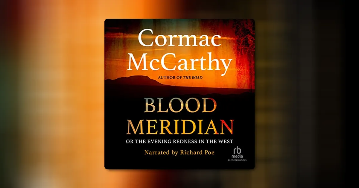 Blood Meridian by Cormac McCarthy | Audible.com