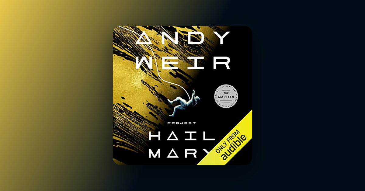 Project Hail Mary by Andy Weir | Audible.com