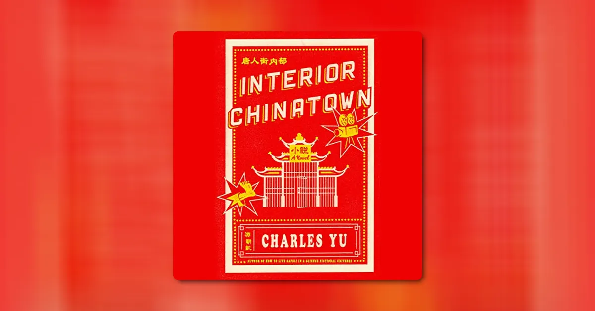 Interior Chinatown by Charles Yu - Summary and Analysis | Audible.com