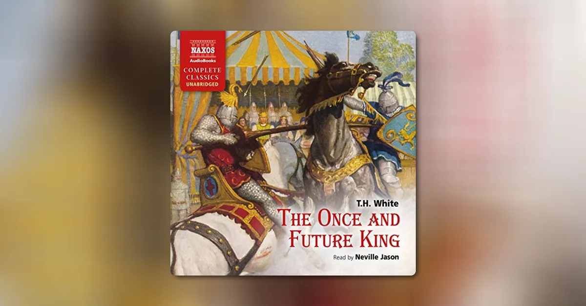 The Once and Future King by T.H. White | Audible.com