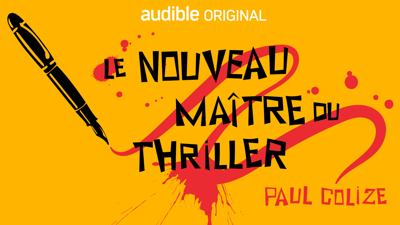 Le Nouveau Maître du Thriller, une comédie policière inédite de Paul ...