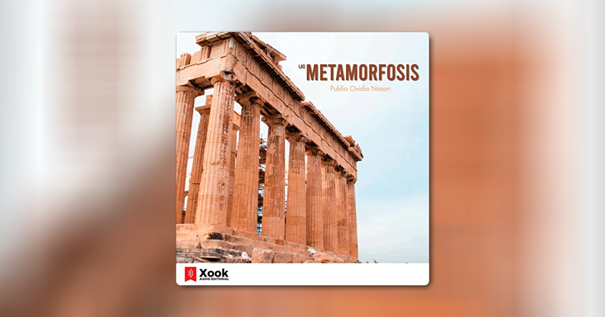 Las metamorfosis, de Ovidio - Guía completa y comentario | Audible.es