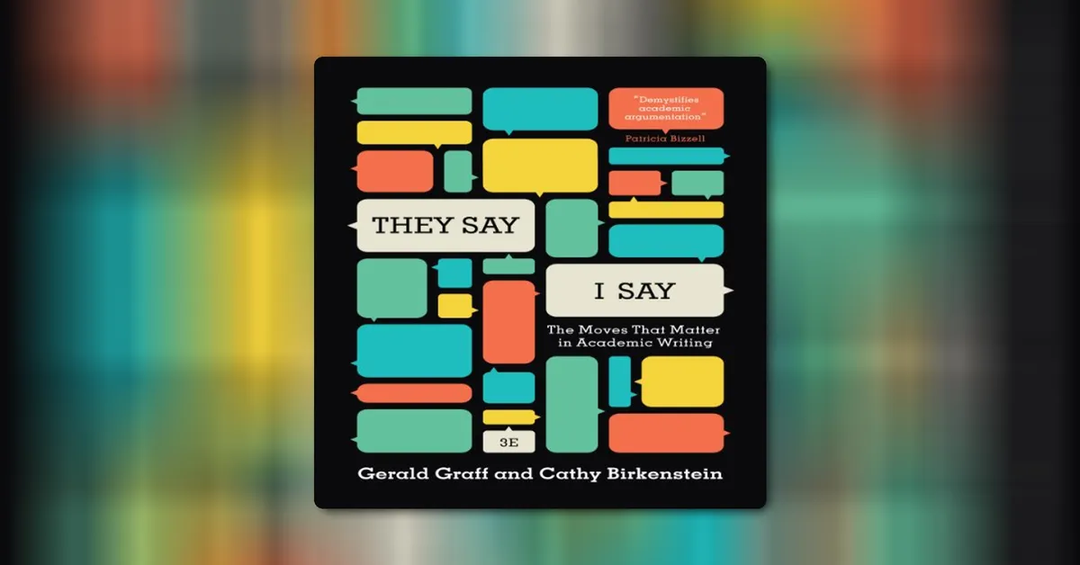 They Say / I Say by Gerald Graff - Summary and Analysis | Audible.com