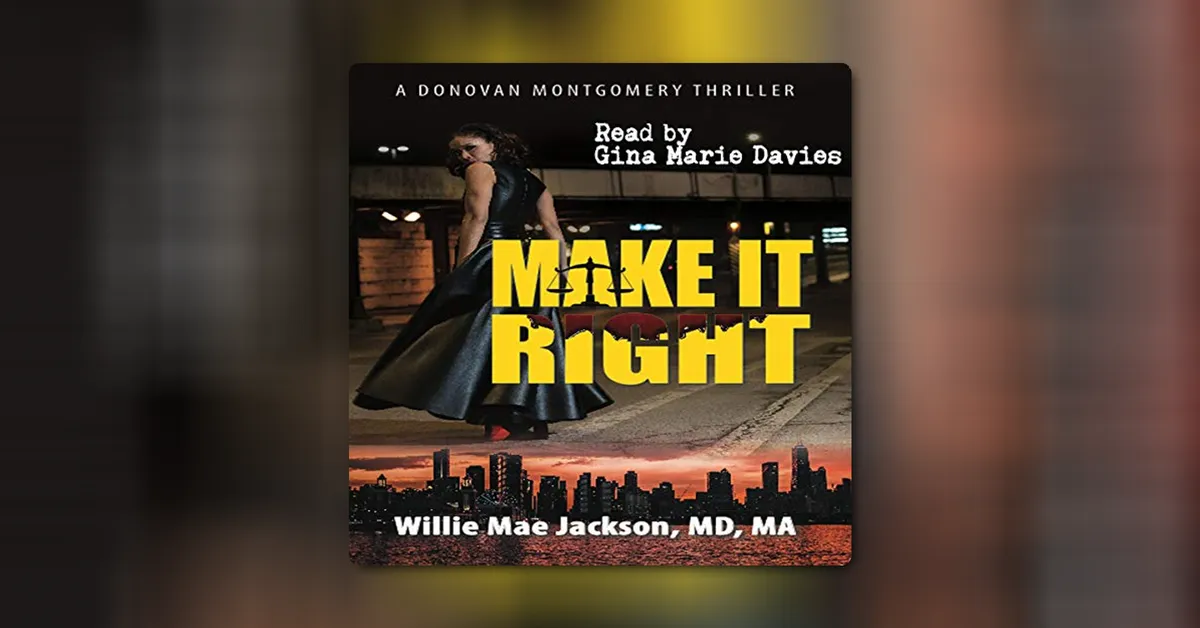 Make It Right by Willie Mae Jackson - Summary and Analysis | Audible.com