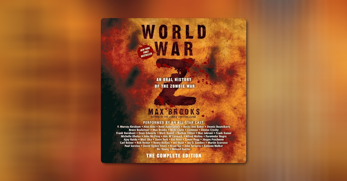 World War Z by Max Brooks - Summary and Analysis | Audible.com