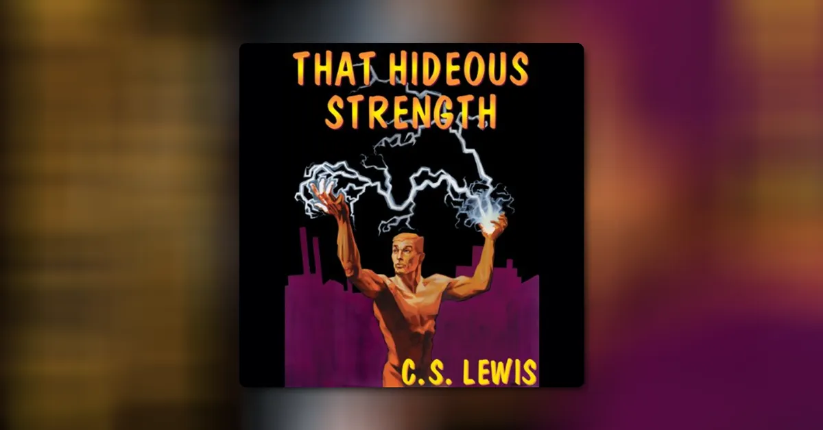 That Hideous Strength by C.S. Lewis | Audible.com