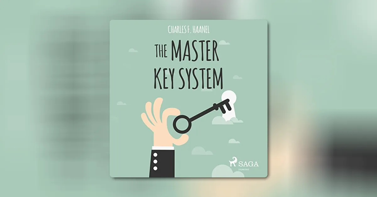 The Master Key System by Charles F. Haanel | Audible.com