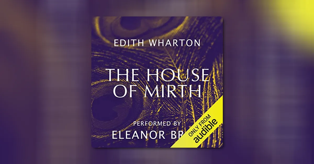 The House of Mirth by Edith Wharton | Audible.com