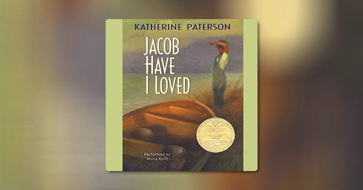 Jacob Have I Loved by Katherine Paterson | Audible.com