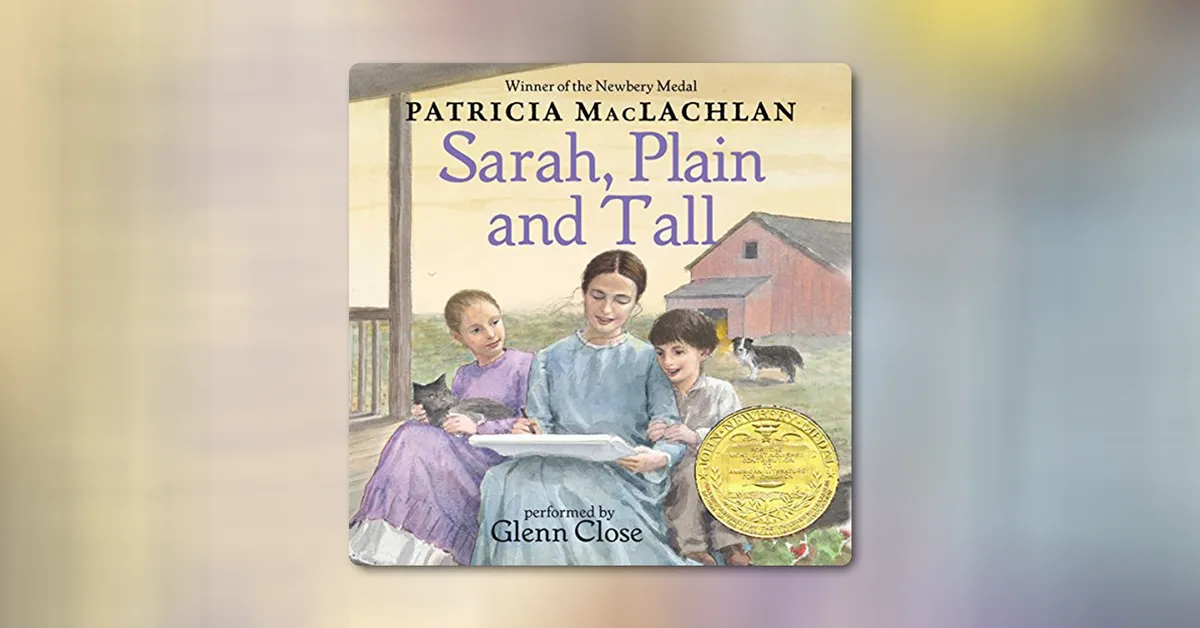 Sarah, Plain and Tall by Patricia MacLachlan | Audible.com