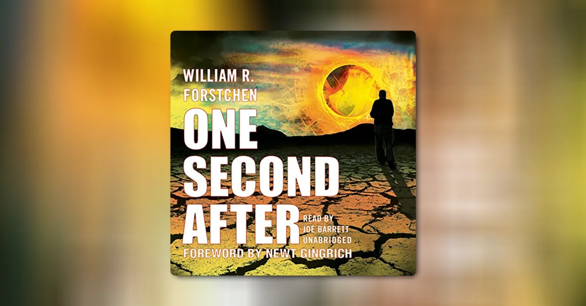 One Second After by William R. Forstchen | Audible.com