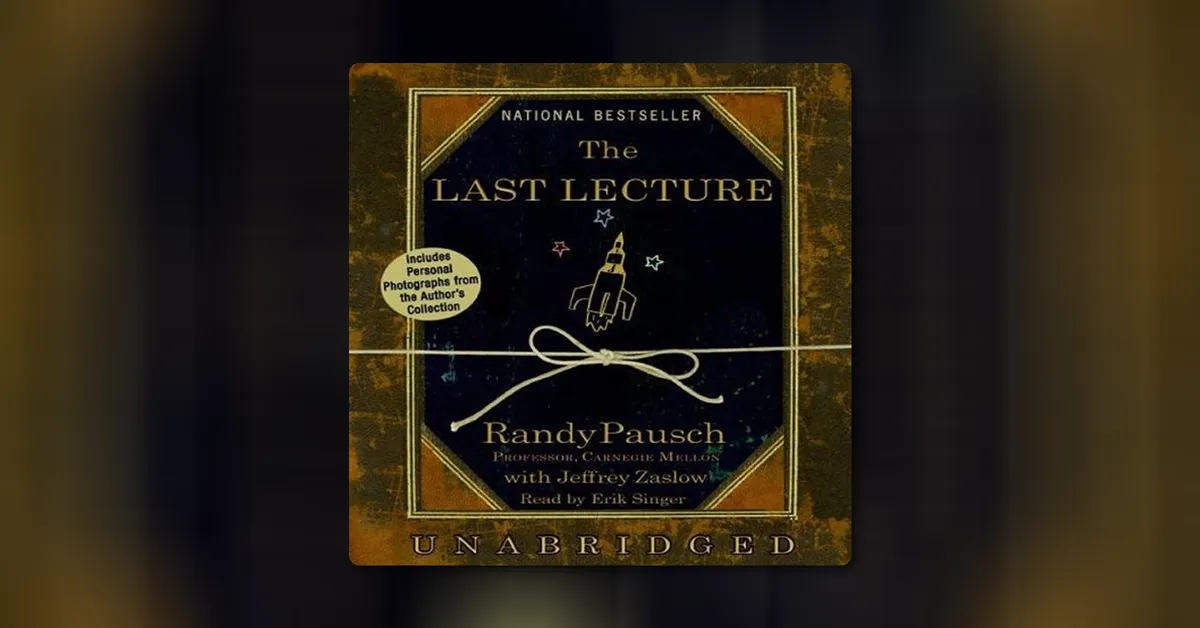The Last Lecture by Randy Pausch | Audible.com
