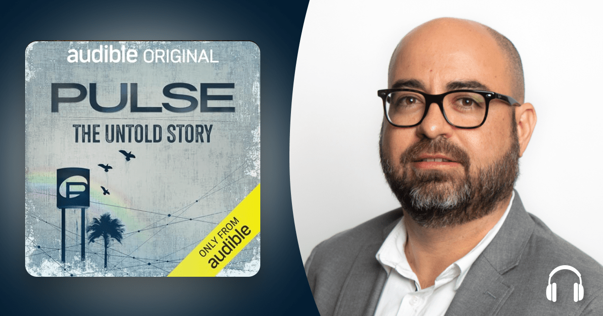 "Pulse: The Untold Story" searches for the truth in an American tragedy | Audible.ca