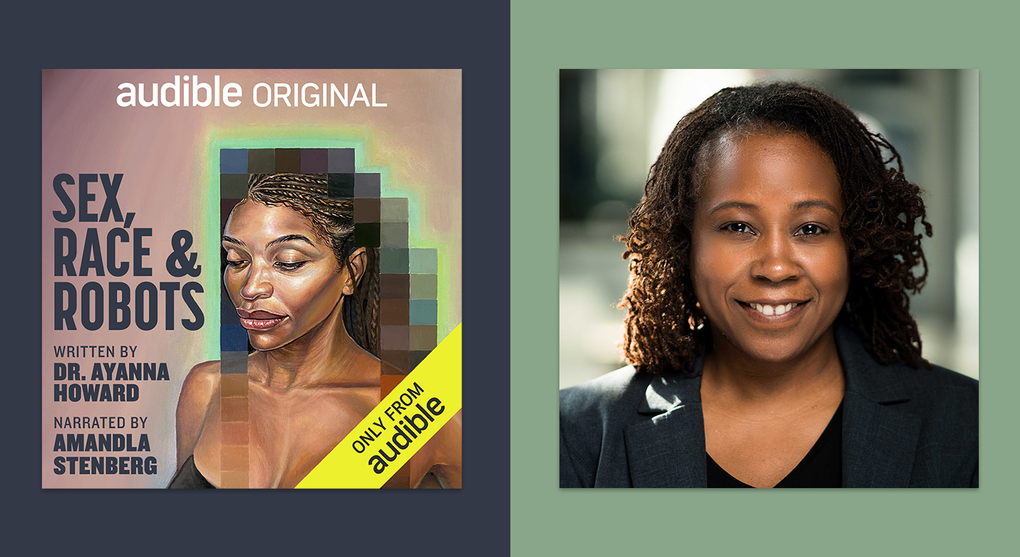Dr. Ayanna Howard Wants You to Ask the Hard Questions About 'Sex, Race ...