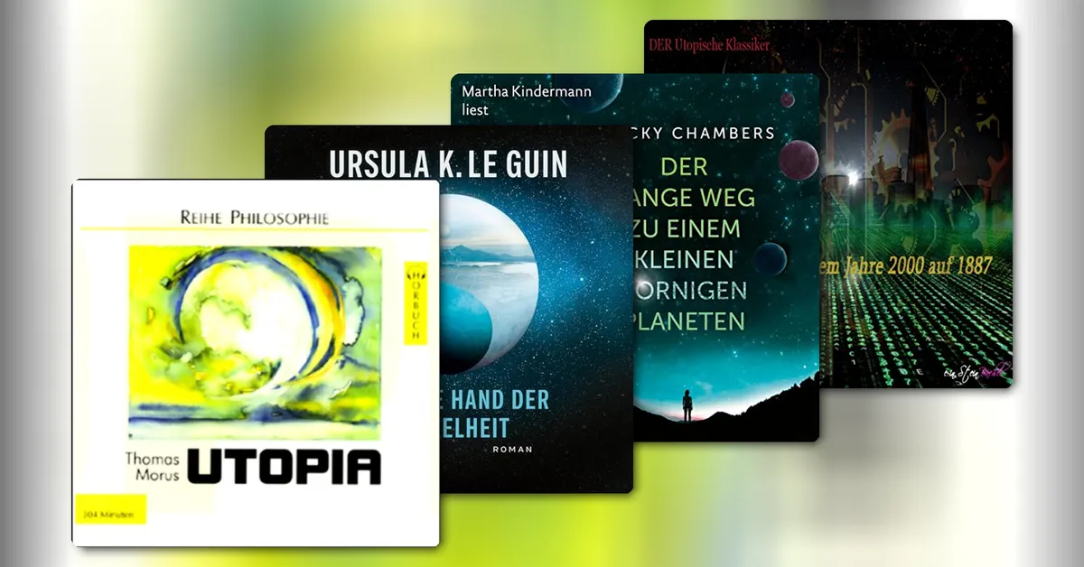 Utopie: Perfekte Gesellschaften | Audible.de