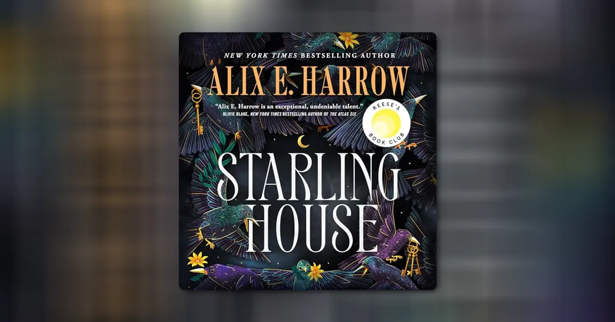 Starling House by Alix E. Harrow | Audible.com