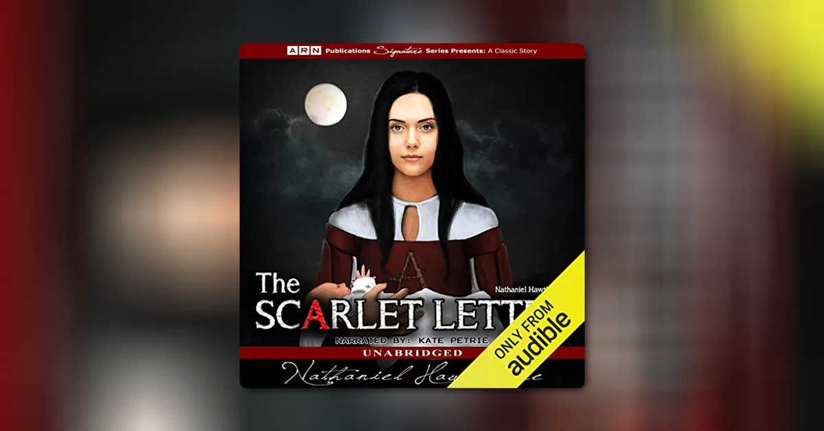 The Scarlet Letter by Nathaniel Hawthorne | Audible.com