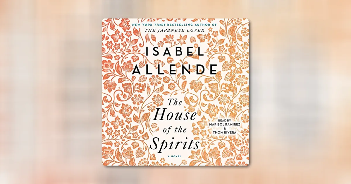 The House of the Spirits by Isabel Allende | Audible.com