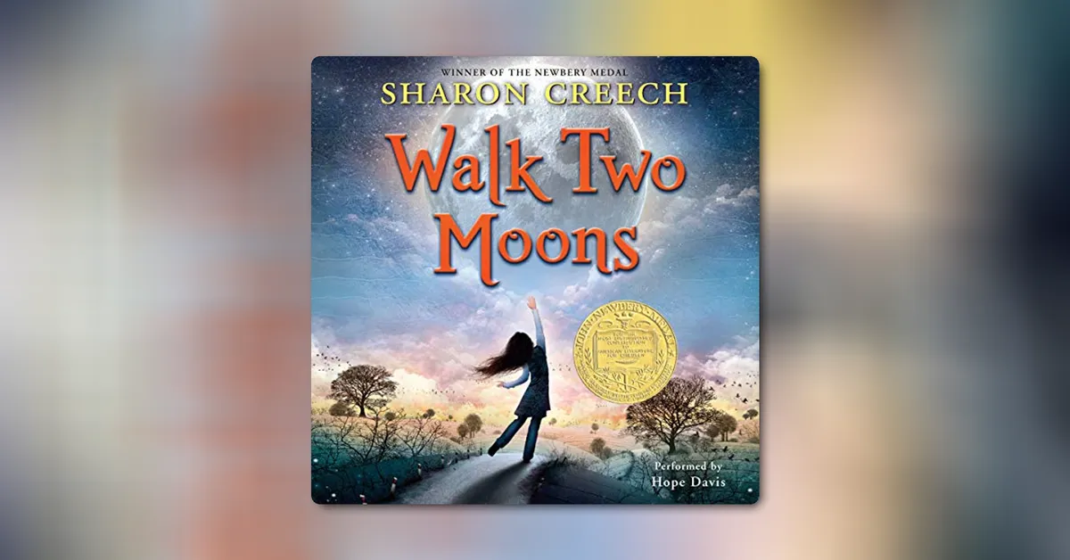 Walk Two Moons by Sharon Creech | Audible.com