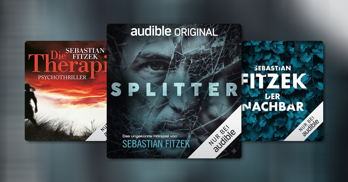 Sebastian-Fitzek-Bücher in der richtigen Reihenfolge | Audible.de