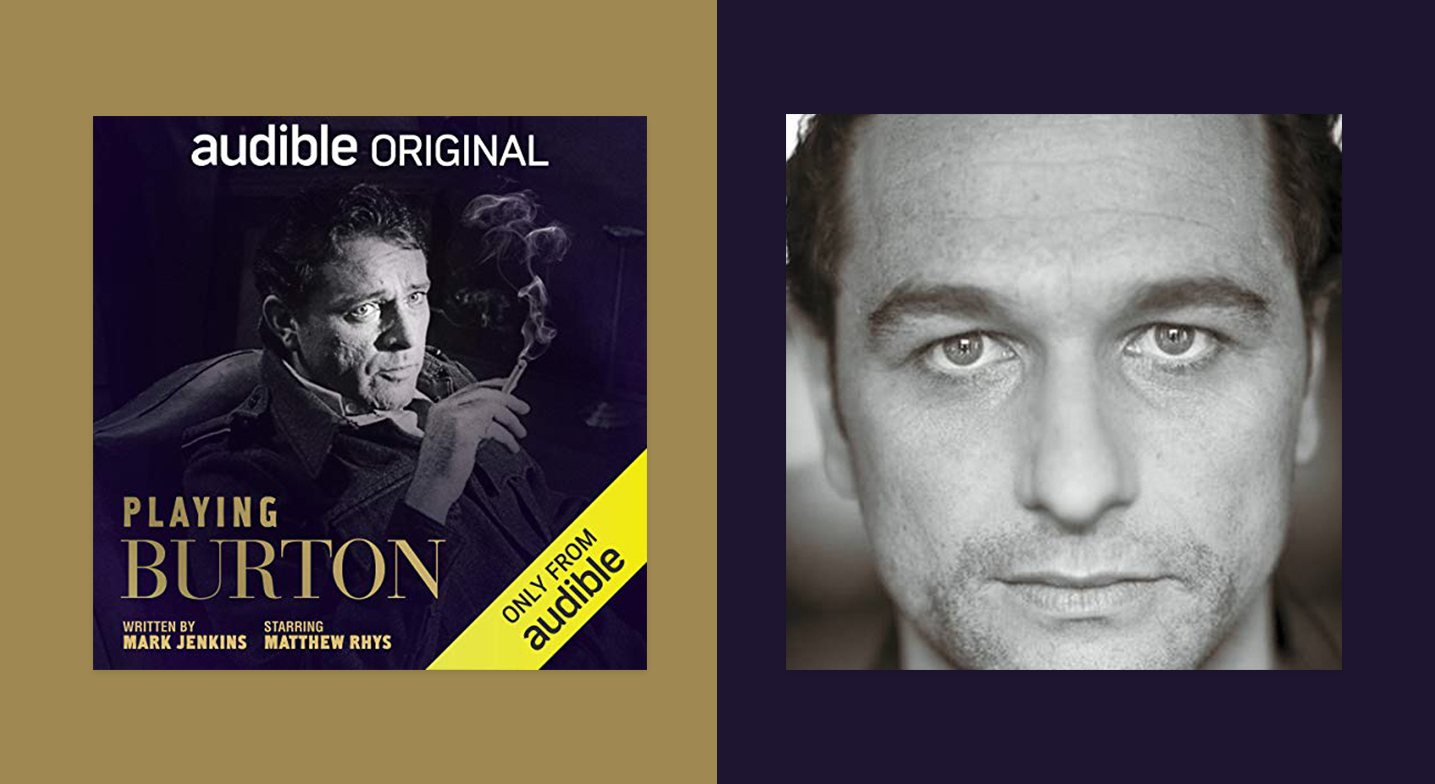 In 'Playing Burton,' Matthew Rhys Sees Himself | Audible.com