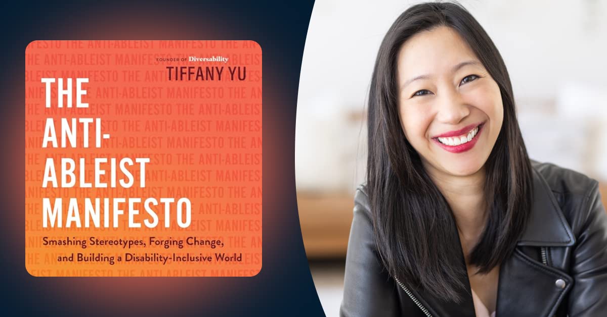 “The Anti-Ableist Manifesto” is a must-listen guide to building a disability-inclusive world ...
