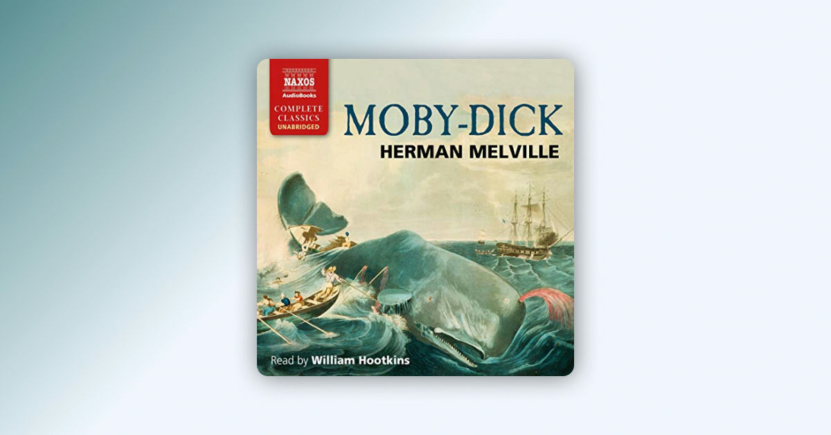30+ of the best quotes from "Moby-Dick" | Audible.uk