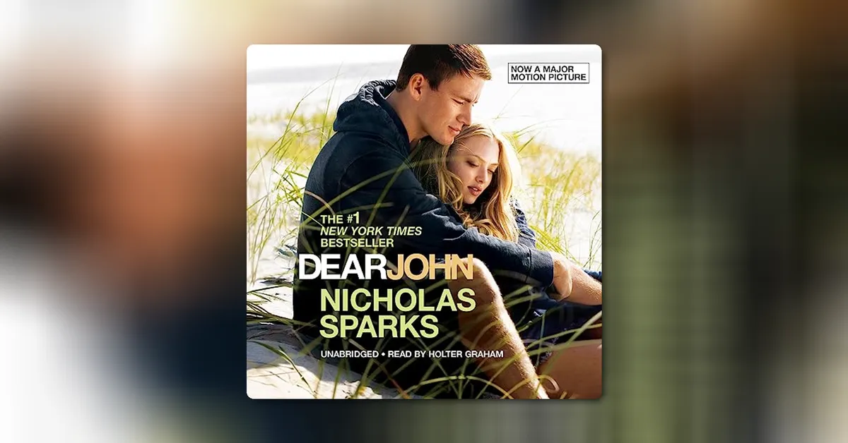 Dear John by Nicholas Sparks | Audible.com