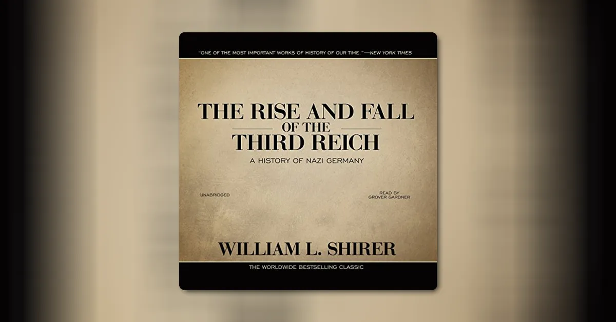 The Rise and Fall of the Third Reich by William L. Shirer | Audible.com