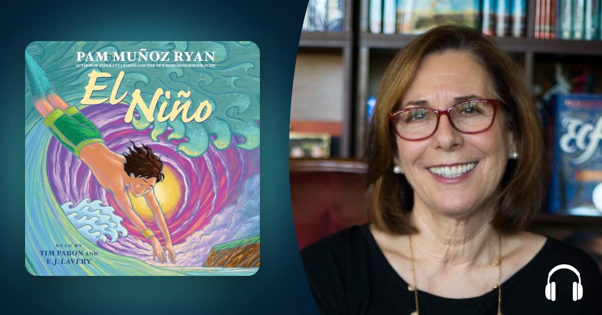 Pam Muñoz Ryan’s “El Niño” is full of mythology, adventure, and heart ...