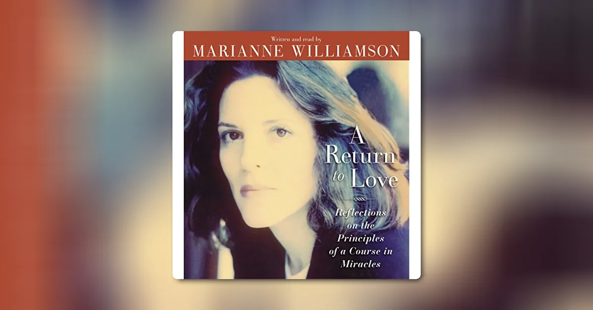 A Return to Love by Marianne Williamson | Audible.com