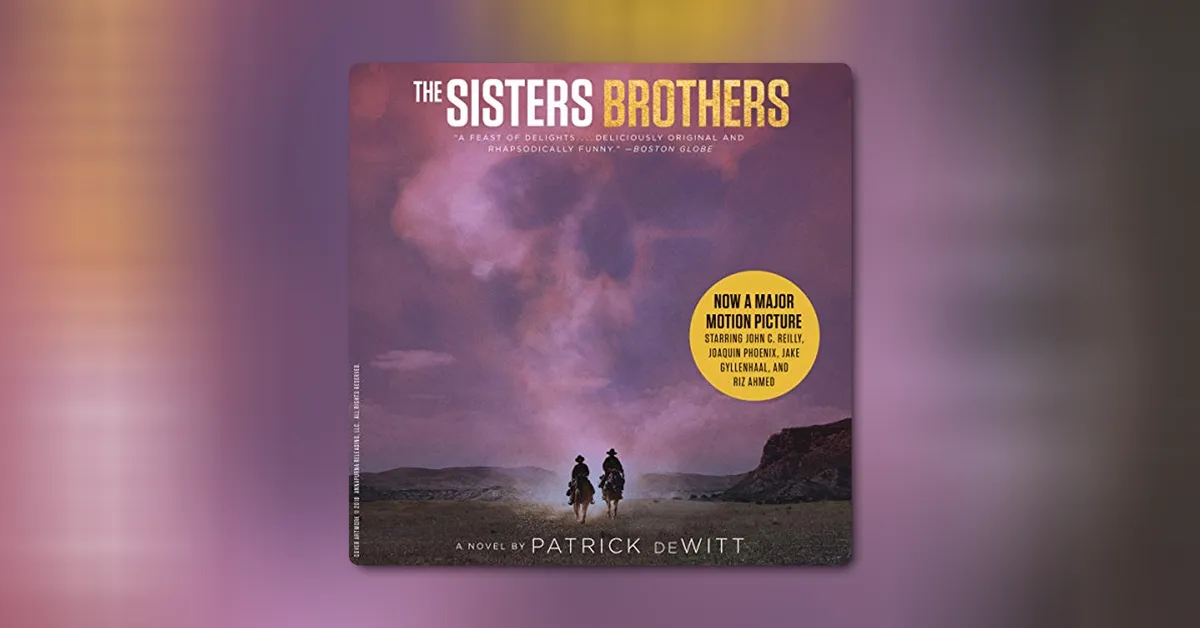 The Sisters Brothers by Patrick deWitt | Audible.com