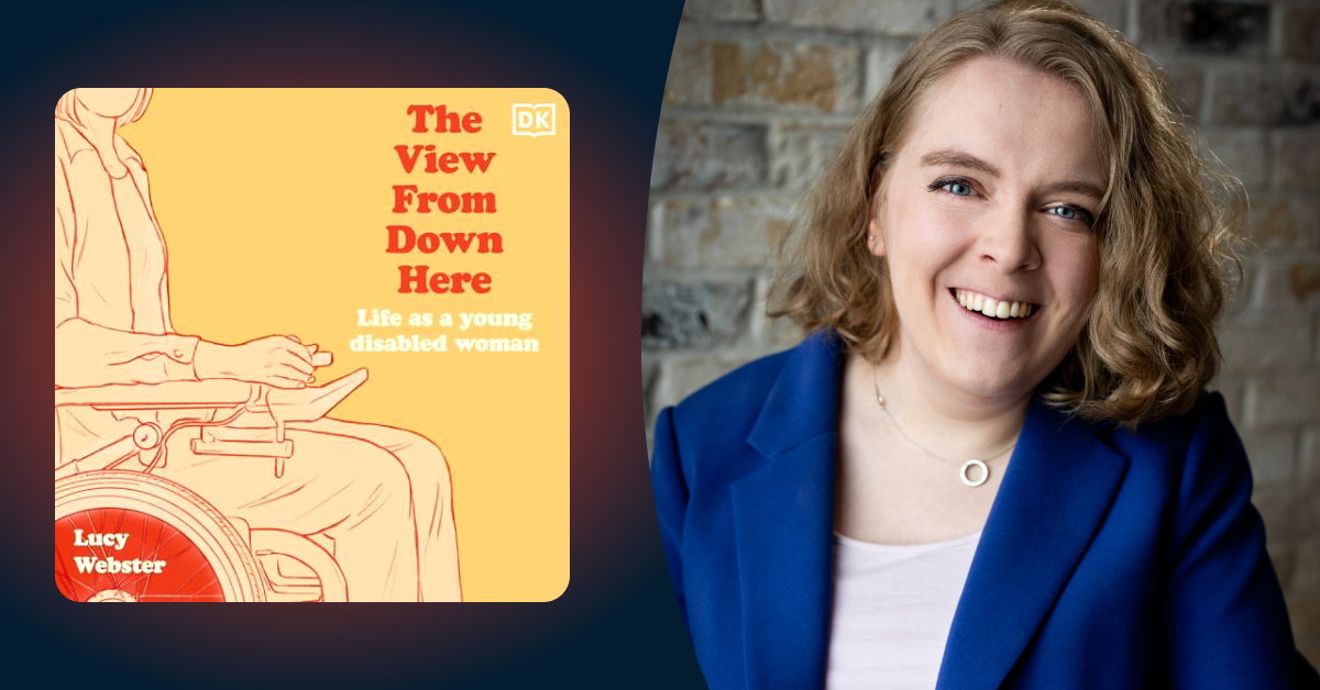 Memoirist Lucy Webster is combating ableism and sexism | Audible.com