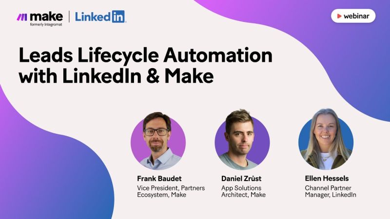 Leads Lifecycle Automation With Linkedin And Make Make
