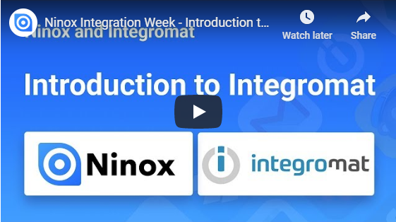 Ninox Integration Week - Introduction to Integromat | Make