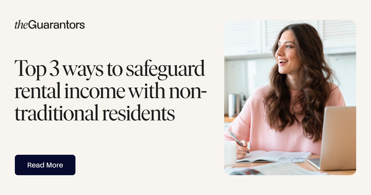Protect rental income: Tips for non-traditional residents