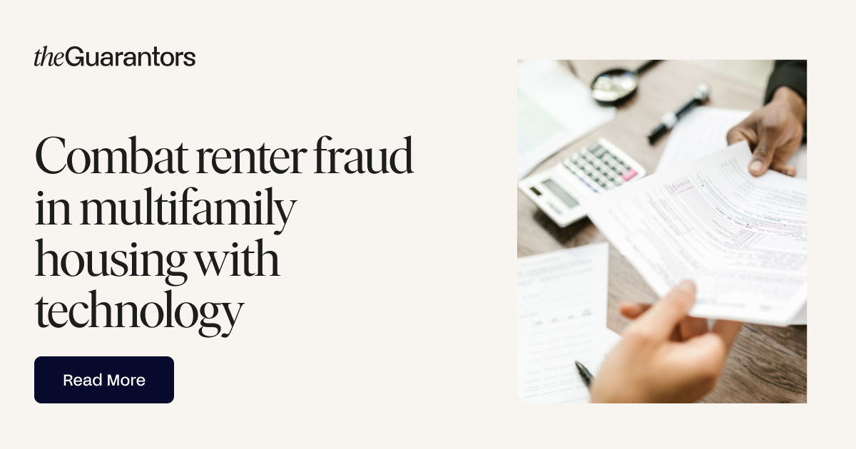 Combat renter fraud in multifamily housing with technology