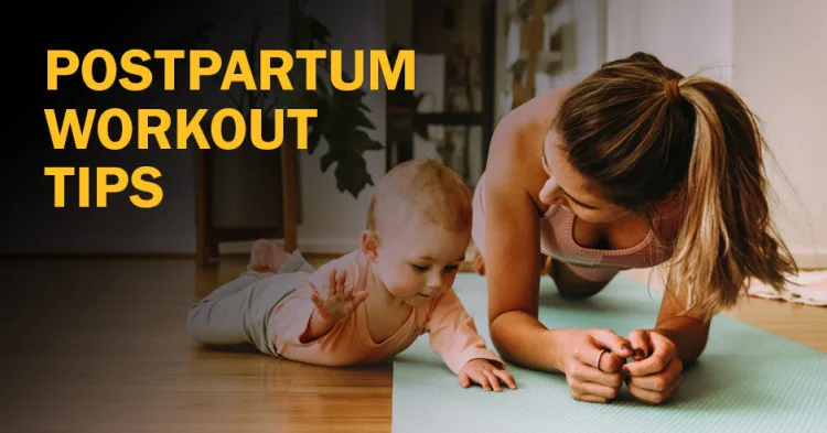 Postpartum Workout Tips and a Sample Exercise Plan | ISSA